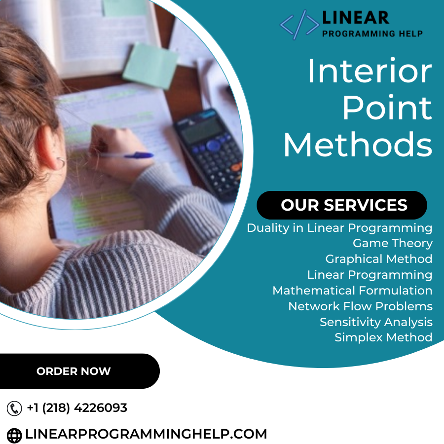 Hire Someone To Take Interior Point Methods Assignment | Pay SomeoneTo Do Linear Programming ...